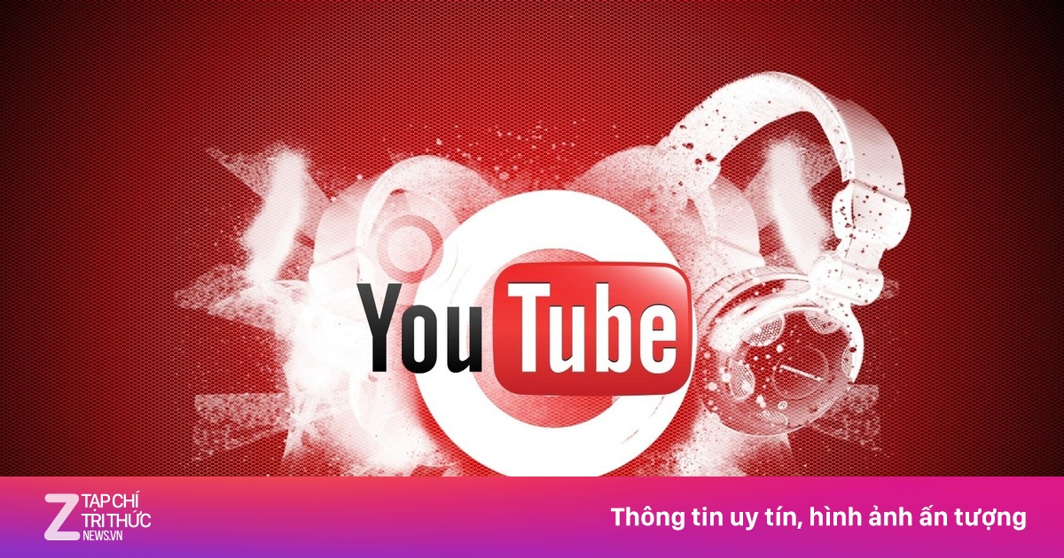 Thượng tầng YouTube có biến động lớn - Công nghệ - ZNEWS.VN