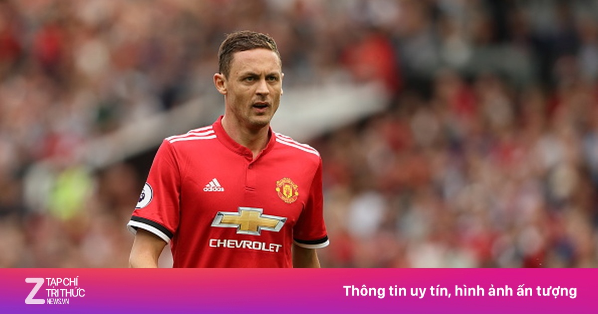 Matic: 'Rõ ràng MU là đội bóng lớn hơn Chelsea' - Bóng đá Anh - ZNEWS.VN