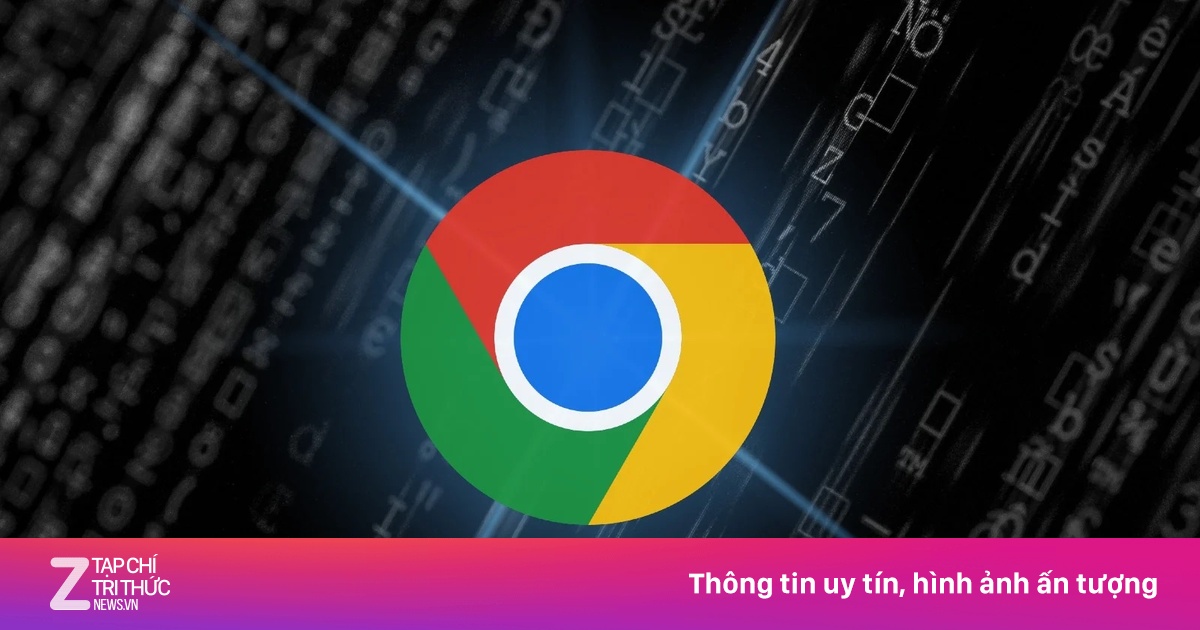 Hàng tỷ người dùng Chrome cần cập nhật ngay - Internet - ZNEWS.VN