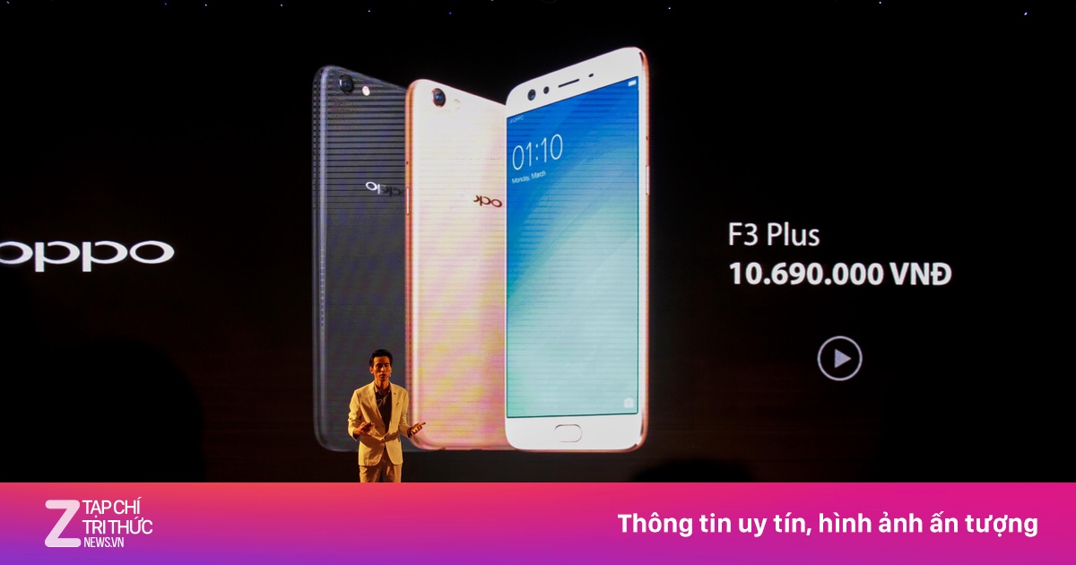 Oppo f3 Plus về Việt Nam giá 10,7 triệu đồng, - Công nghệ - ZNEWS.VN