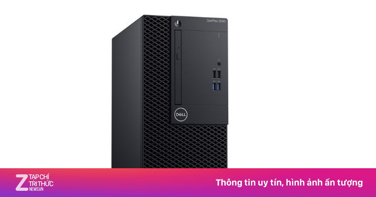 Dell Optiplex 3060: Gọn nhẹ, tối ưu cho văn phòng - TTDN - ZNEWS.VN