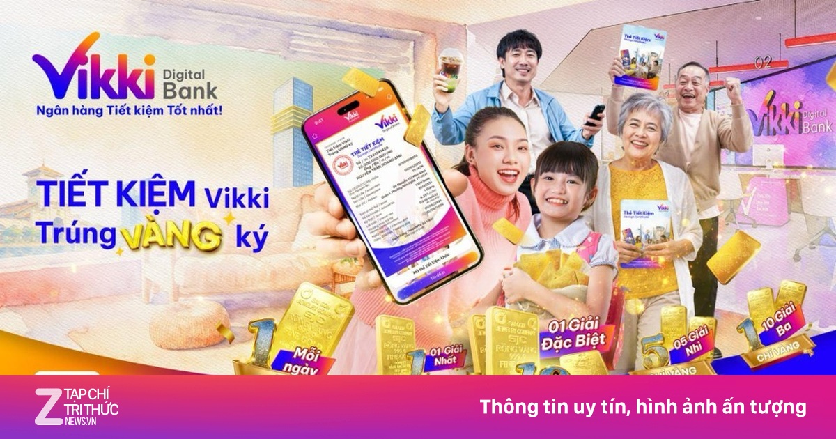 Trúng vàng mỗi ngày cùng Vikki Bank - TTDN - ZNEWS.VN