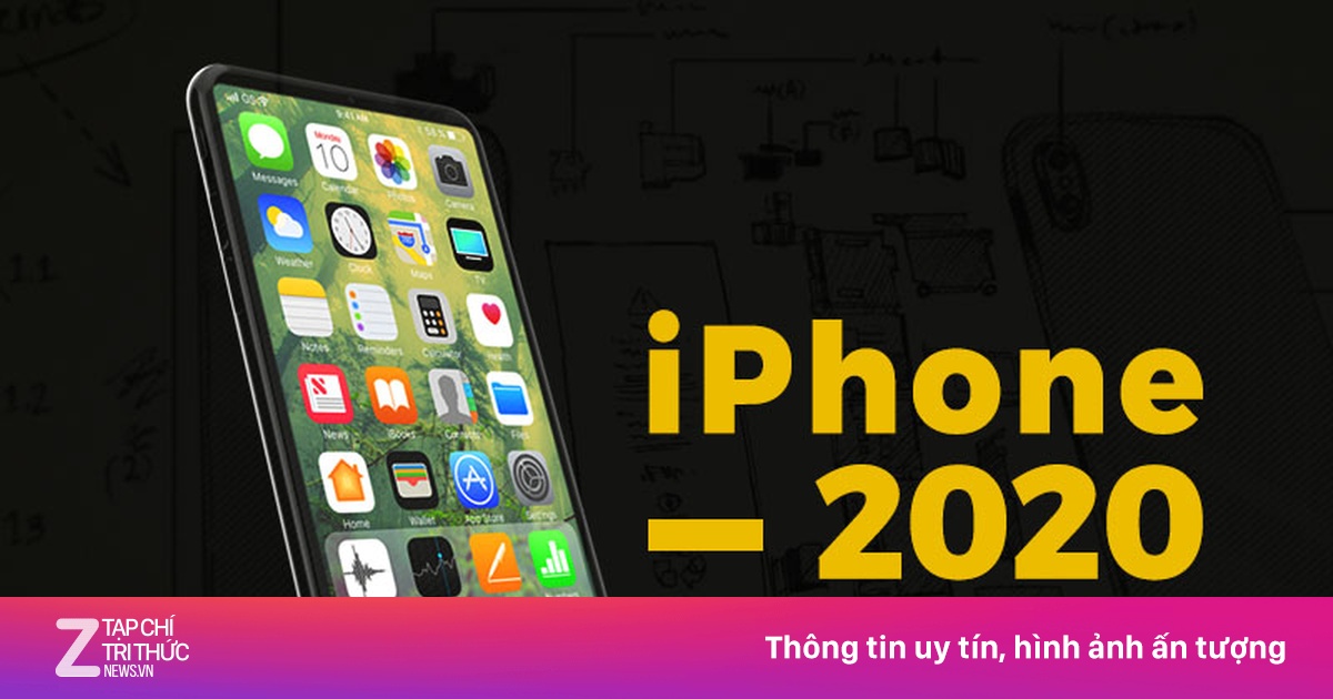 Đây là iPhone của năm 2020 - Công nghệ - ZNEWS.VN