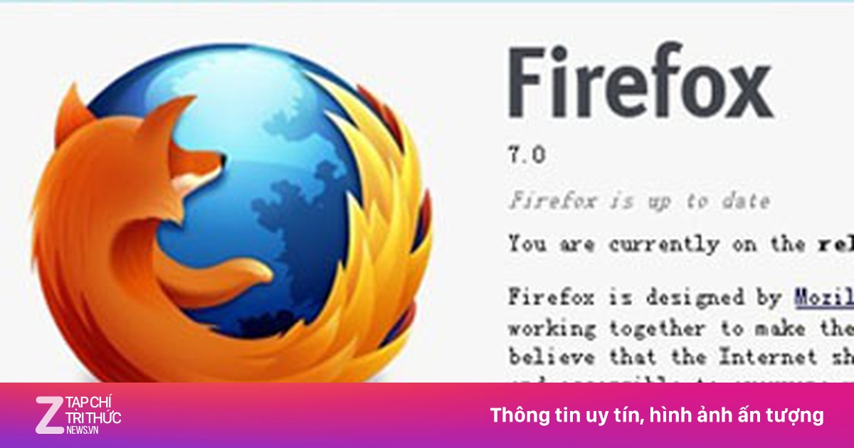 Nhiều cải tiến trong Firefox 7.0 - Công nghệ - ZNEWS.VN